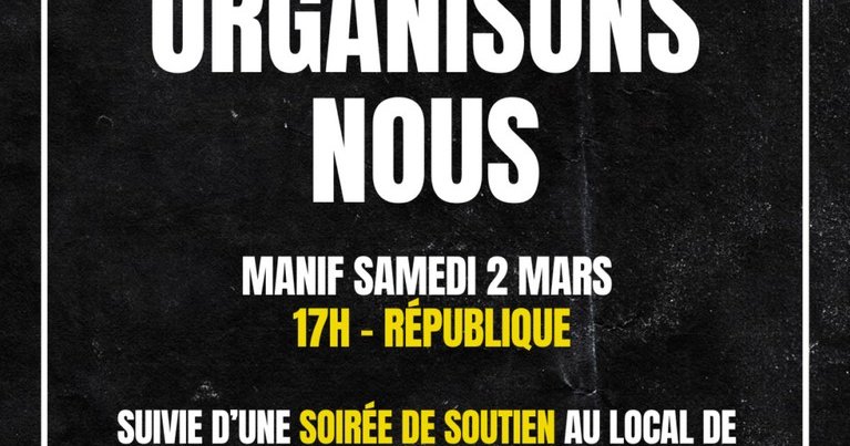 Contre l’extrême-droite et ses alliés, organisons-nous ! Manifestation ...